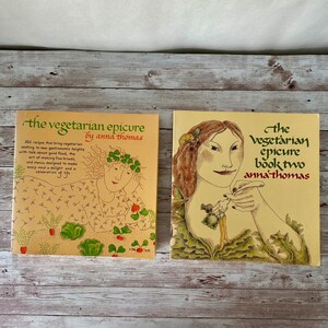 1978 - the Vegetarian Epicure Book Two by Anna Thomas - Vintage ...