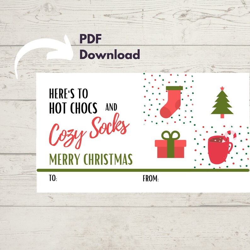 Printable Tags Here's to Hot Chocs and Cozy Socks Christmas Gift Tag ...