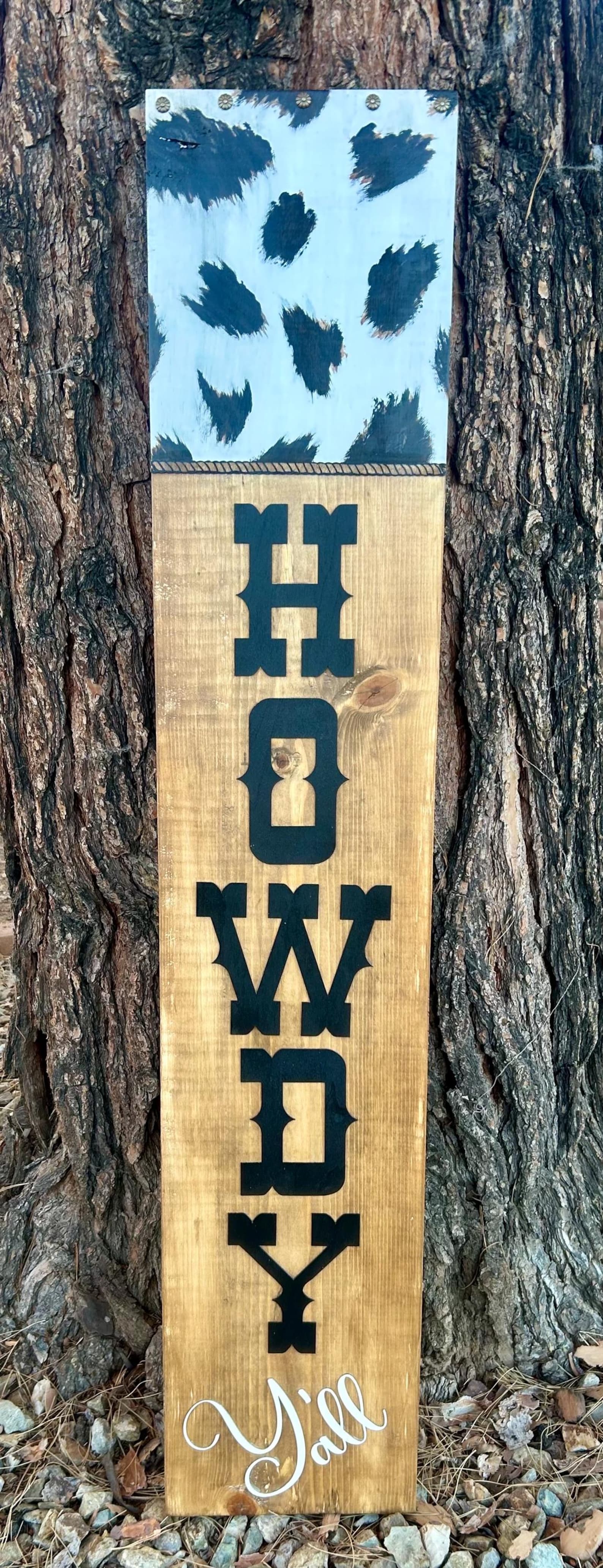 Howdy Y'all Cow Print Leaner Sign, Western Sign, Cowboy Rustic Porch ...