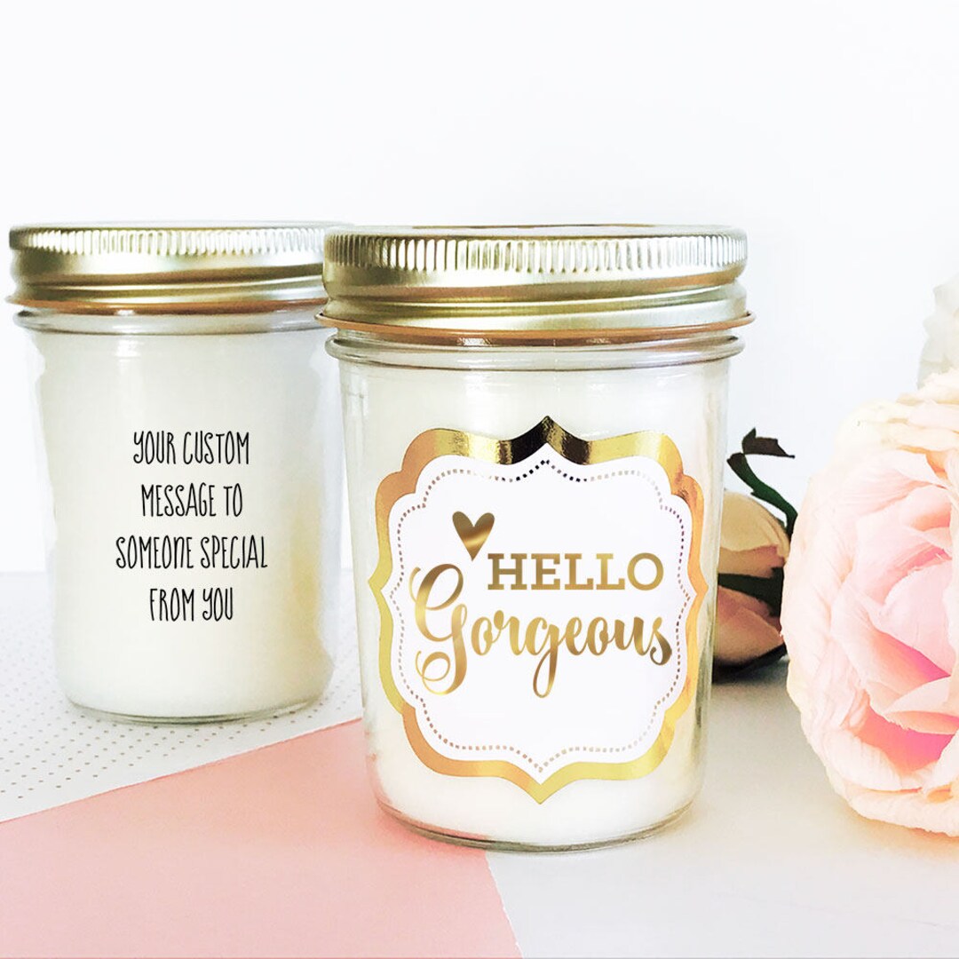 Hello Gorgeous Candle Best Friend Birthday Gift Cheer up Gift Cute Gift ...