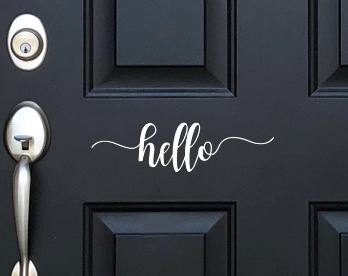 Hello Front Door Vinyl Decal, New Home Decor, Front Door Welcome, Entry ...