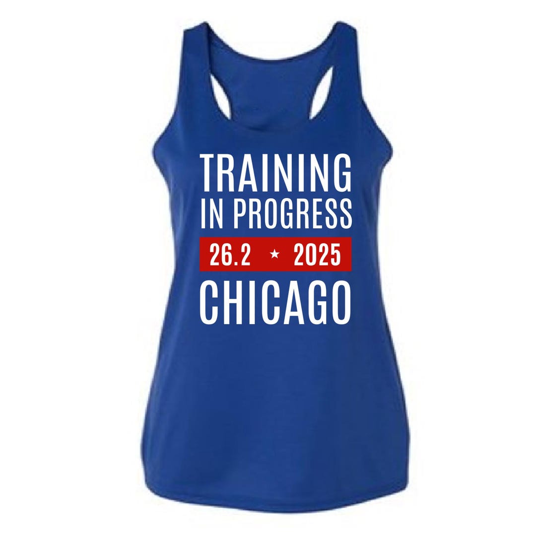 2025 Chicago Running Singlet, TRAINING IN PROGRESS Chicago, Chicago ...