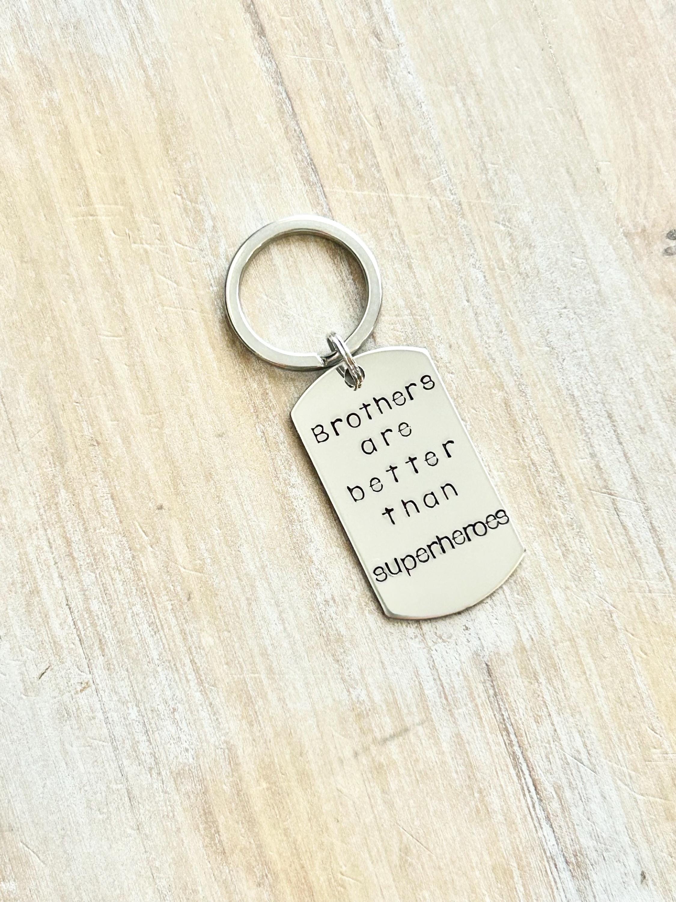 Brother Keychain Brothers Are Better Than Superhero Gift for Brother ...