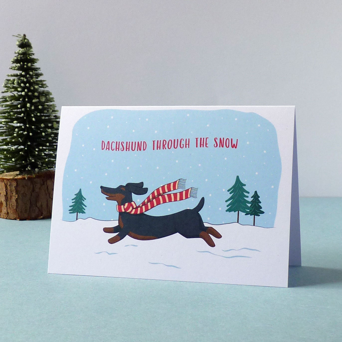 Dachshund Through the Snow Christmas Card, Cute Holiday Card for Dog ...