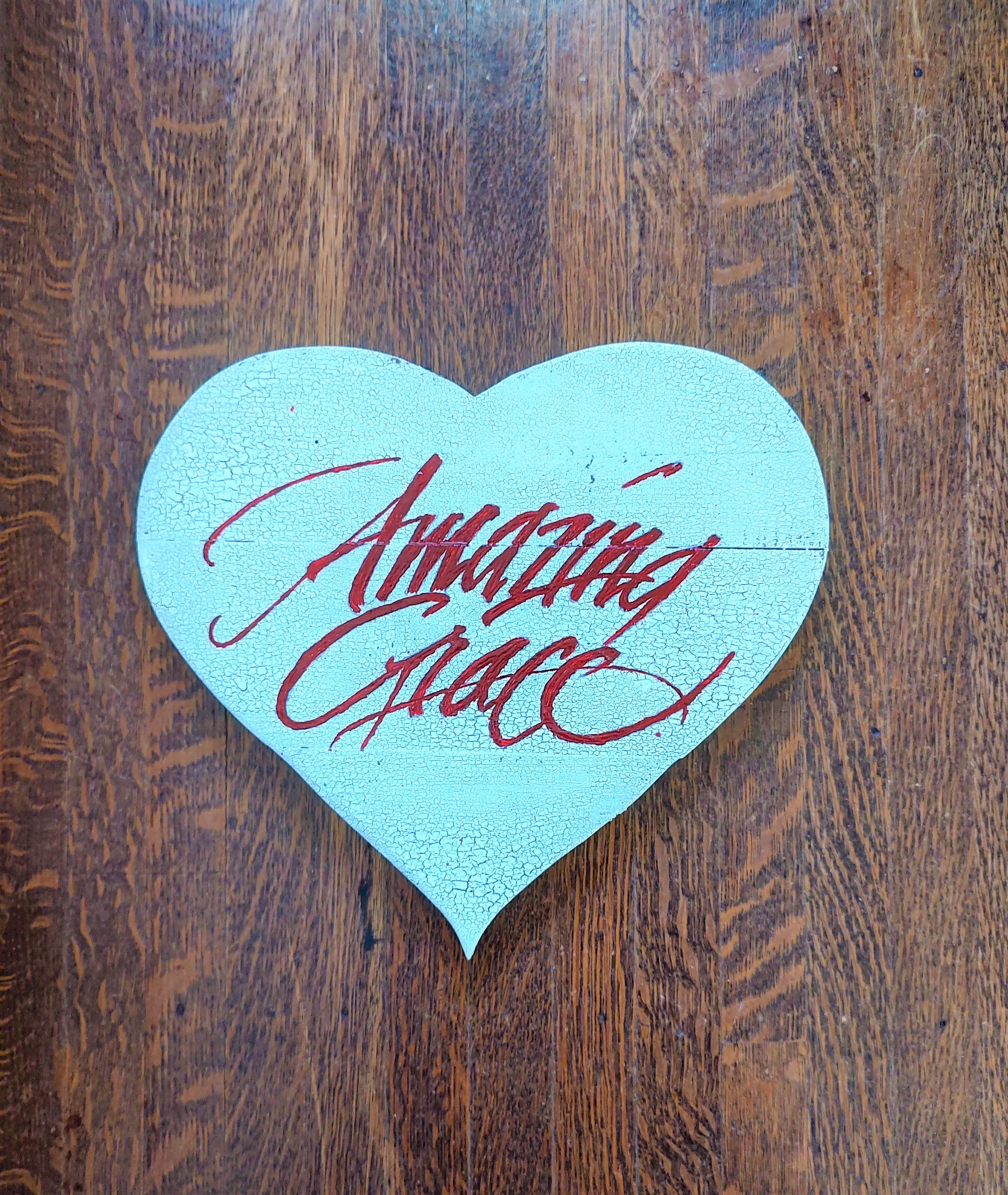 Amazing Grace Heart Wall Hanging Amazing Grace How Sweet the Sound ...