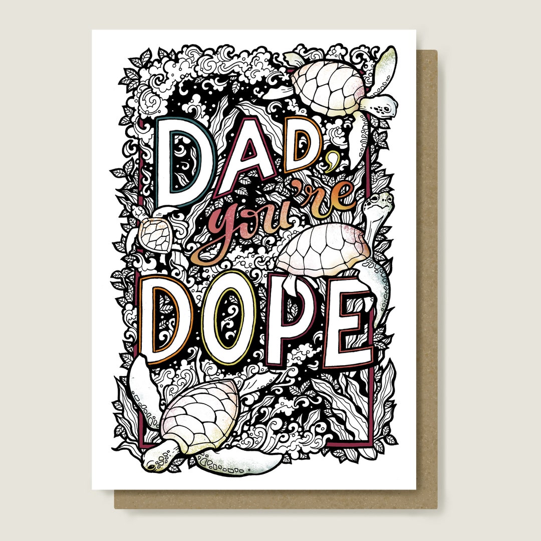 A Dope Father's Day Card, Black and White Turtle Illustration Greeting ...