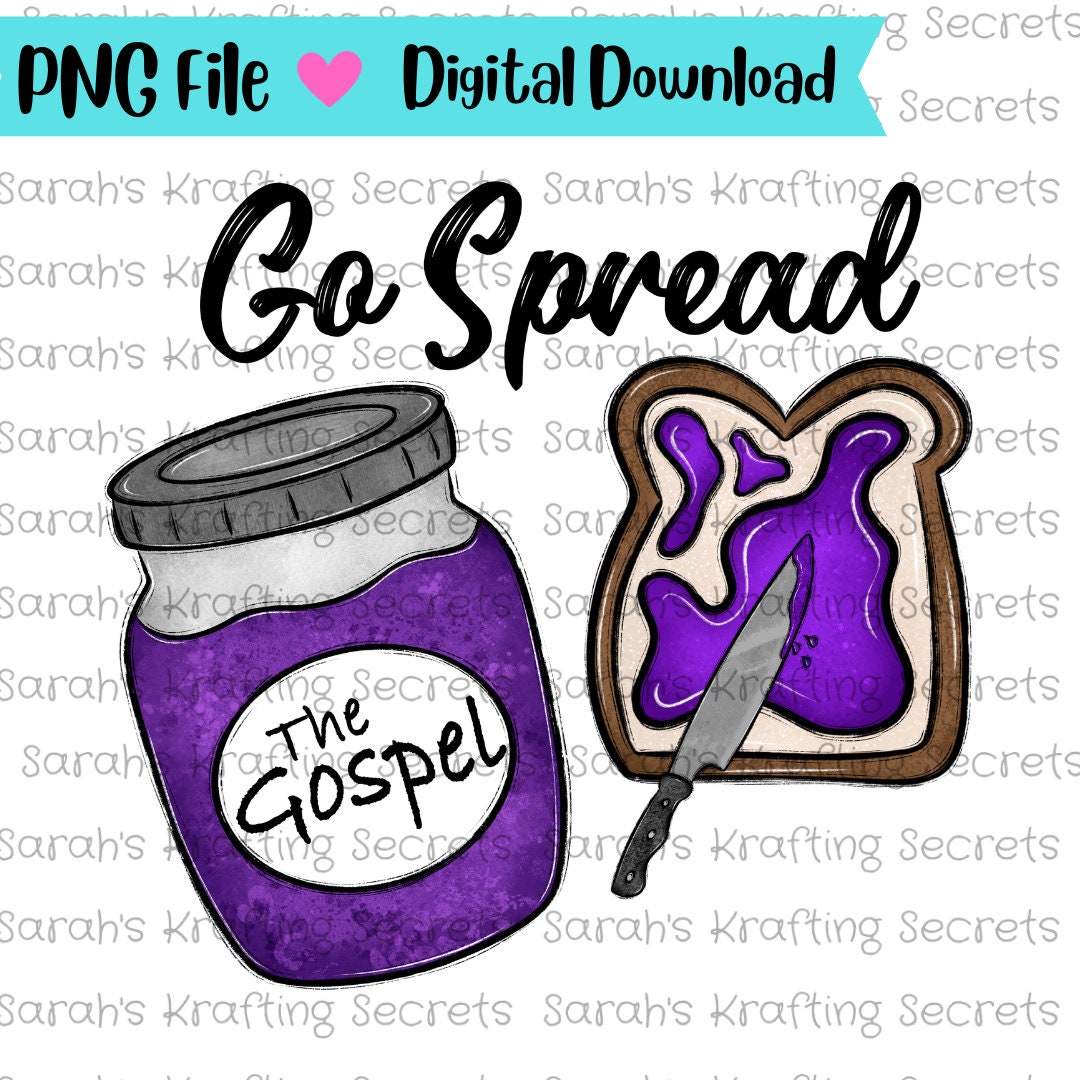 Go Spread the Gospel Sublimation Design | Hand Drawn | Christian Sublimation PNG Design ...