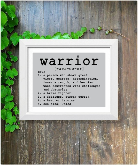 Warrior Definition Personalized Warrior Print Inspirational | Etsy