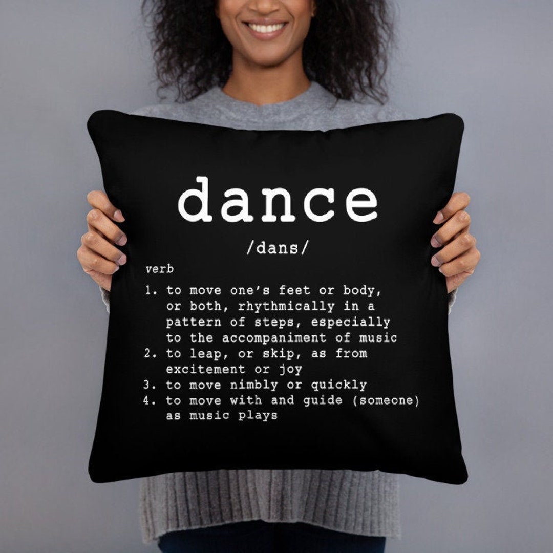 Dance Definition Pillow, Dancer Pillows, Dancer Decor, Dancer Recital ...