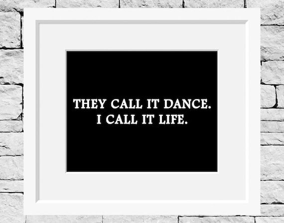 Dance Quote Dancer Dance Teacher Dance Studio Dance | Etsy