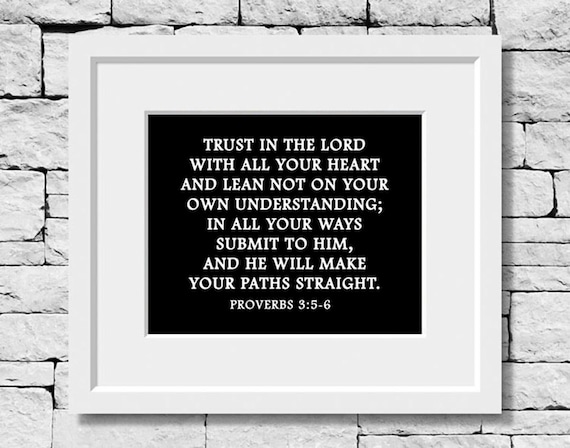 Proverbs 3 5-6 Proverbs 3 5-6 Print Bible Verse Sign | Etsy