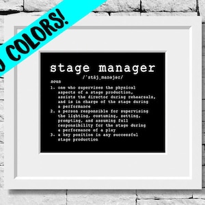 Stage Manager Definition, Theatre Prints, Stage Production Print, Stage ...