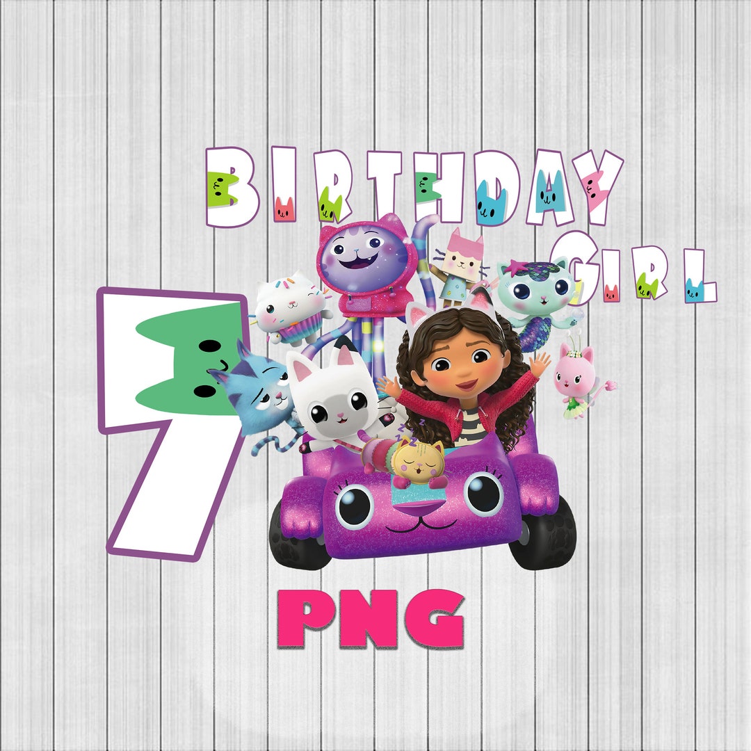 Gabby's Dollhouse Birthday PNG, Birthday Girl, 7 Birthday, Party ...
