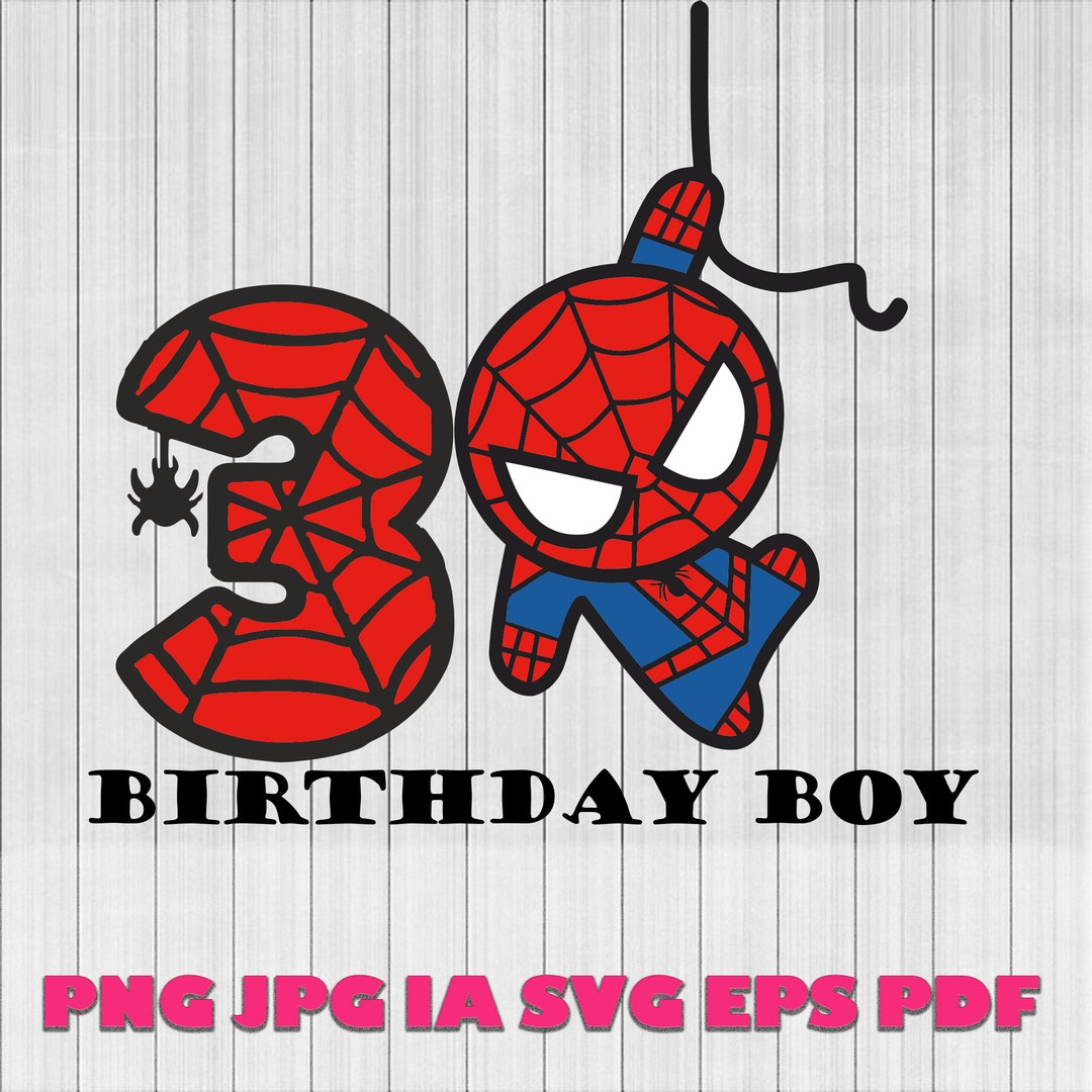 Spiderman 3rd Birthday SVG: Cricut Digital File (PNG) - Etsy
