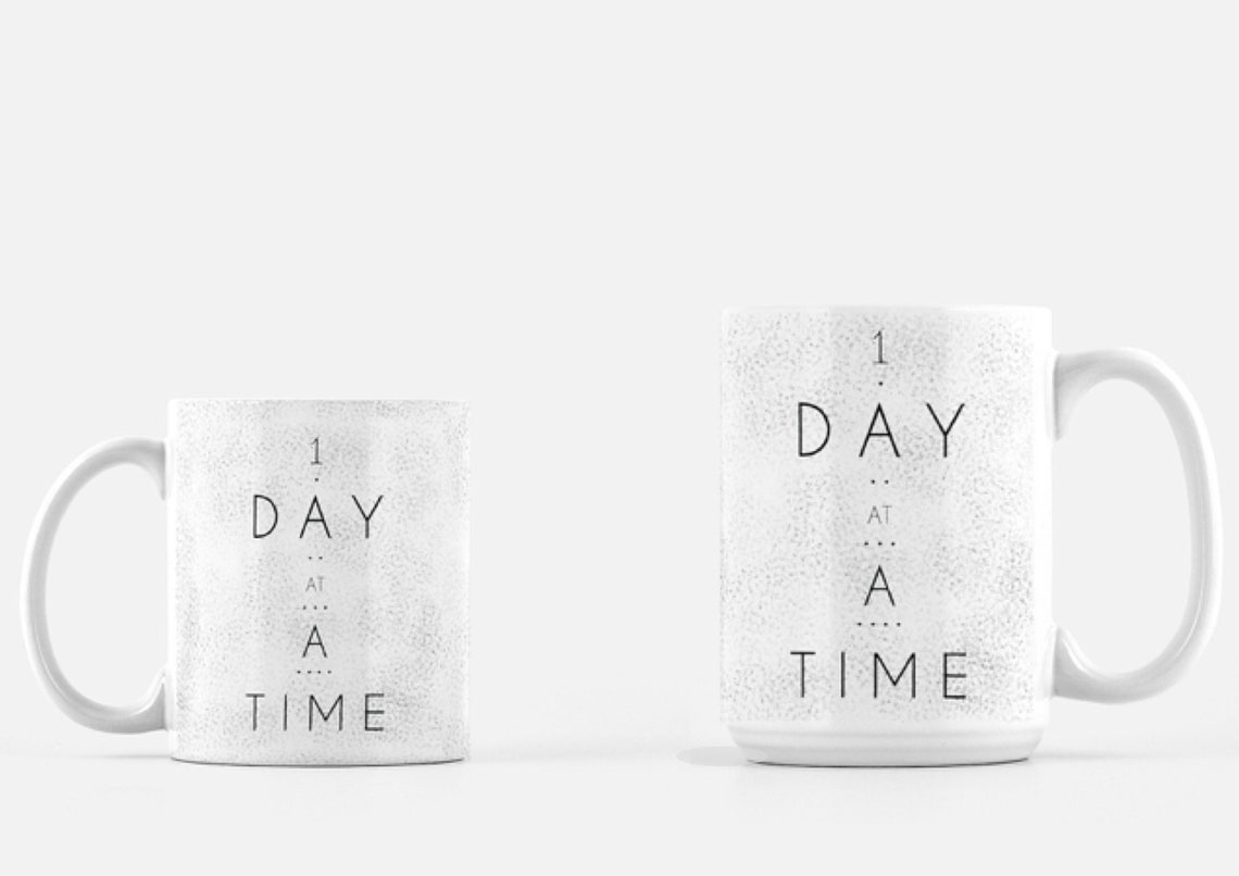 One Day at a Time Coffee Mug Inspirational Recovery Gift Addiction ...