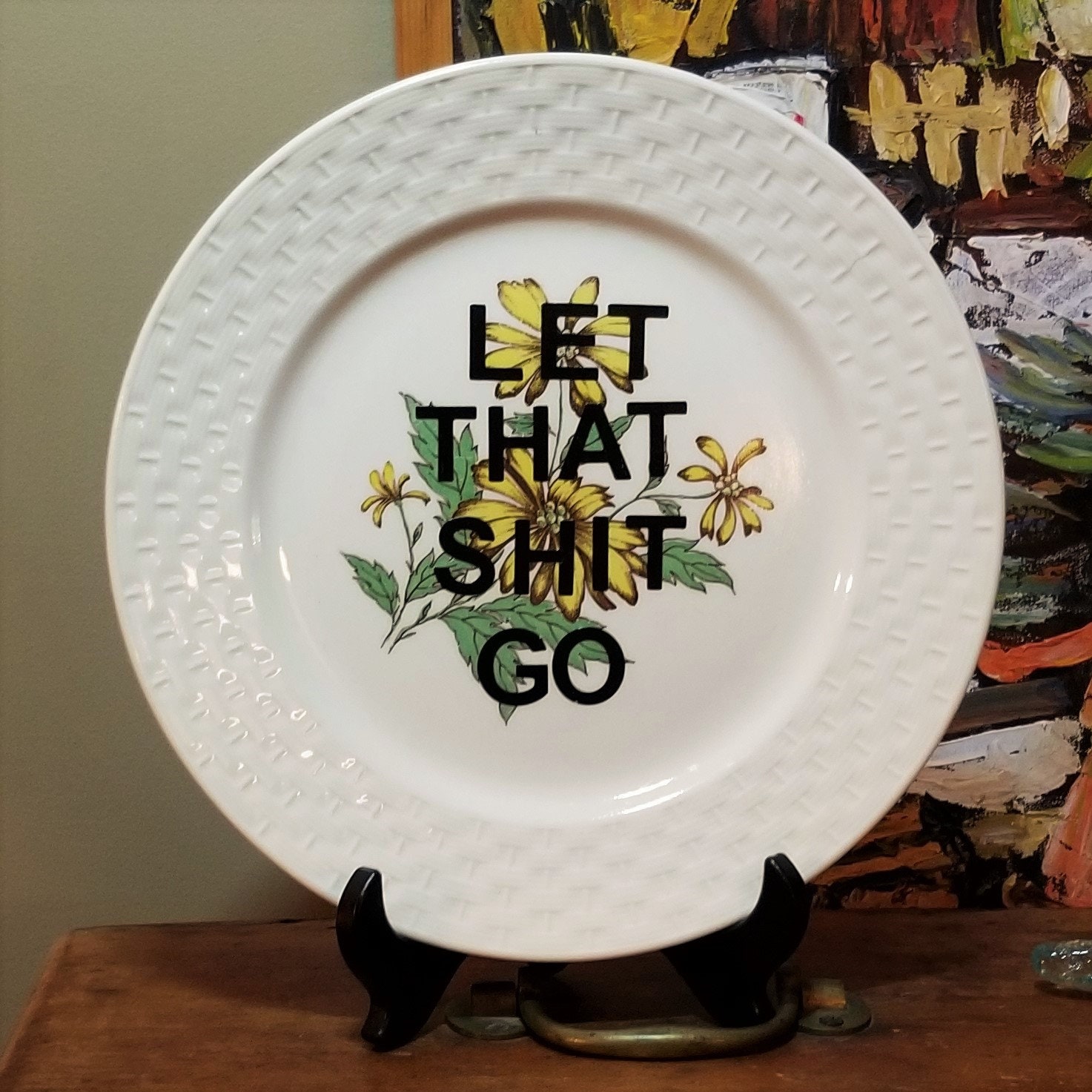 Let That Shit Go Retro Repurposed Plate Zerofucks Plate - Etsy