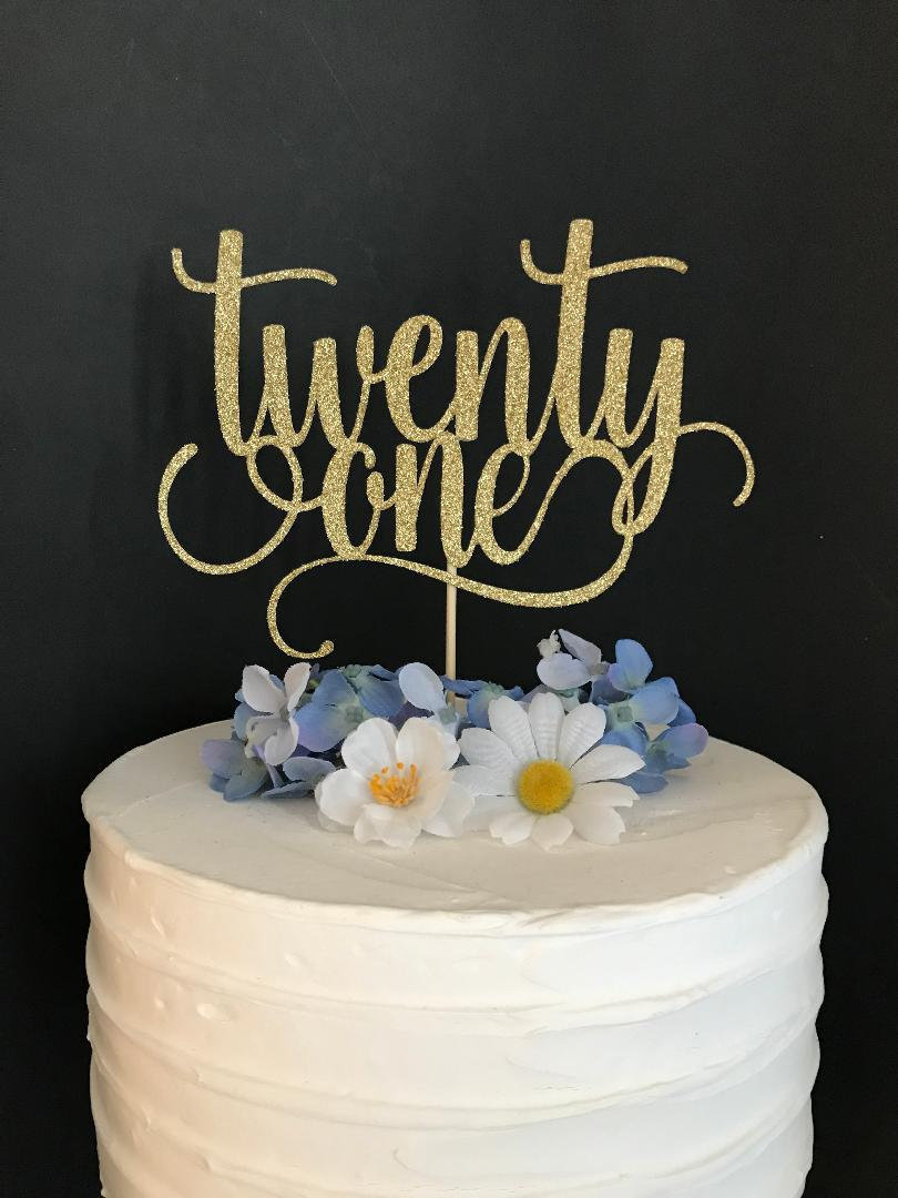 Twenty One Cake Topper, 21 Cake Topper, 21st Birthday Cake Topper, Age ...