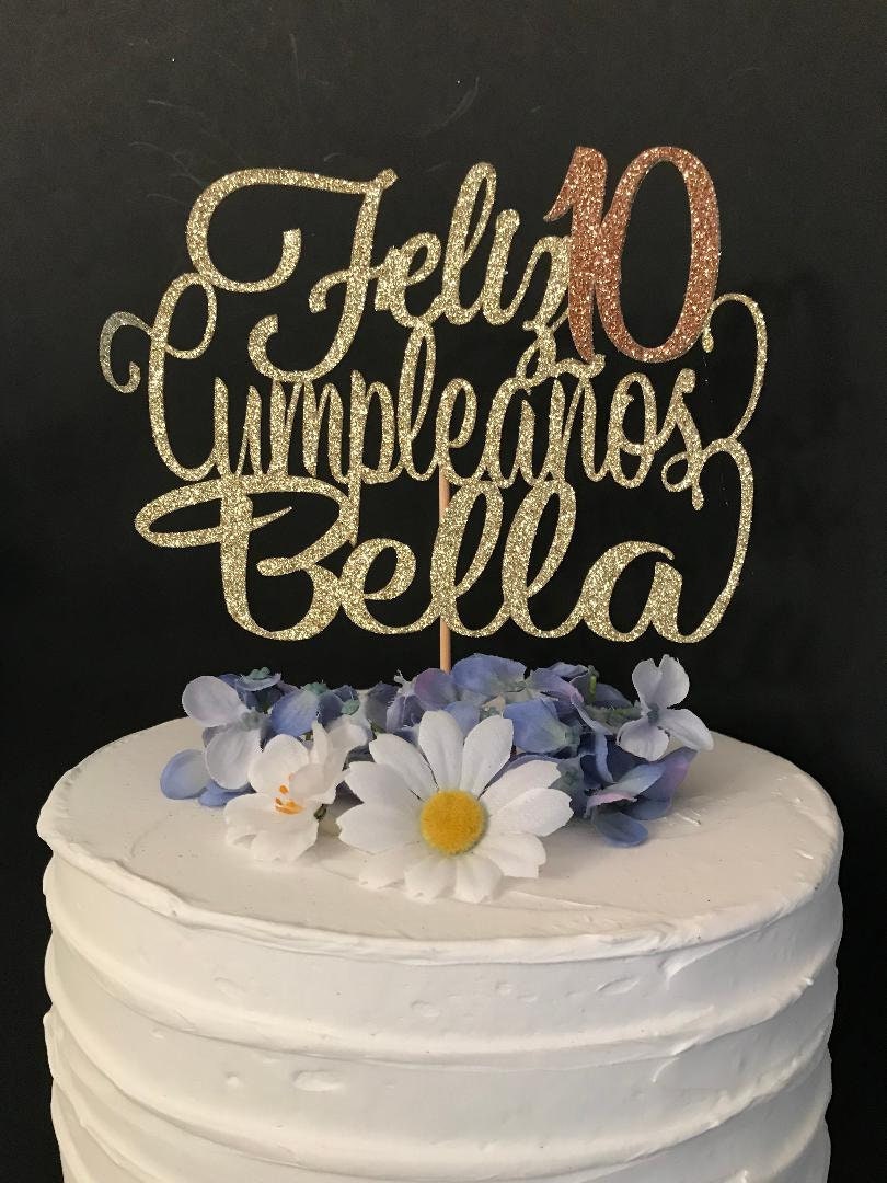 Any Name Any Age Feliz Cumpleanos Cake Topper Spanish - Etsy