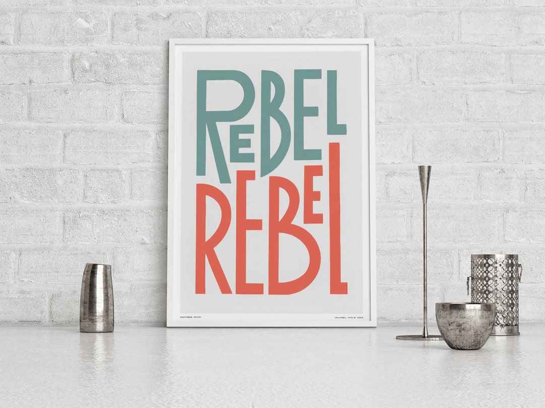 Rebel Rebel Song Lyric Wall Art | Music Typography Print | 1970s Music ...