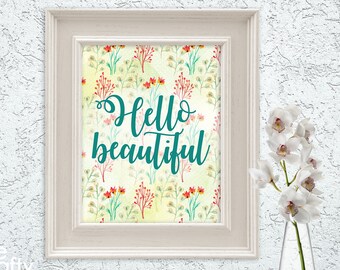 Hello Beautiful-printable 8x10 Decor-3 Signs - Etsy