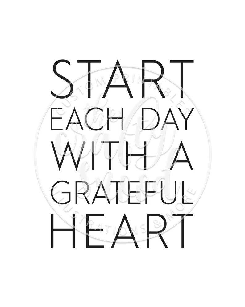Start Each Day With A Grateful Heart Printable Instant - Etsy