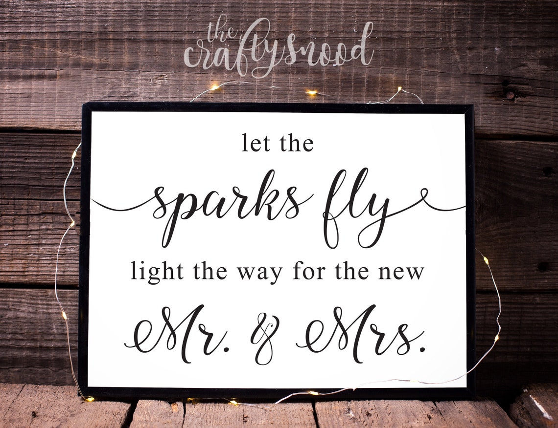 Let the Sparks Fly Sparkler Wedding Sign Digital File - Etsy