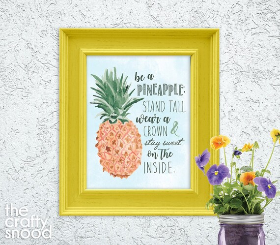 Be a Pineapple Printable | Etsy