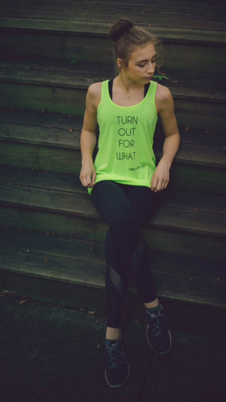 Turn Out for What Tank - Etsy