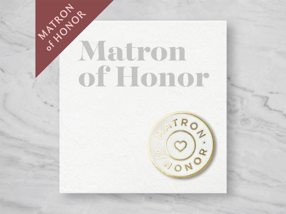 Matron of Honor Enamel Pin With Backer Card– White and Gold - Etsy