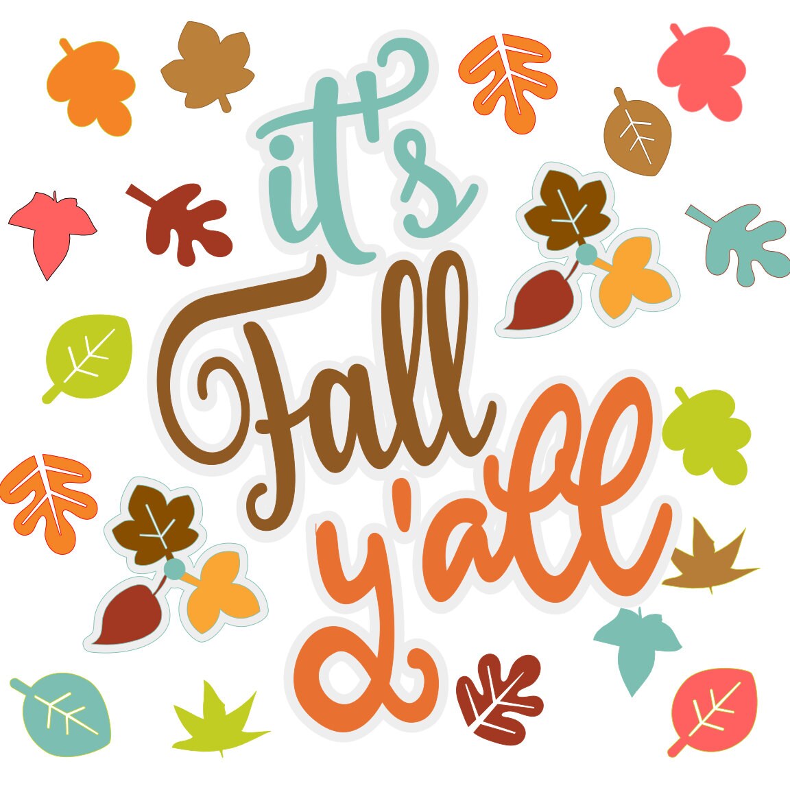 It's Fall Y'all, Including Clip Art, Sublimate Design Download and Svg ...