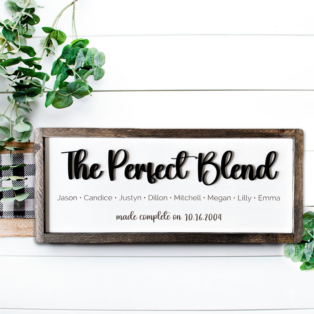 The Perfect Blend Family Sign Personalized Gift for Blended Families - Etsy