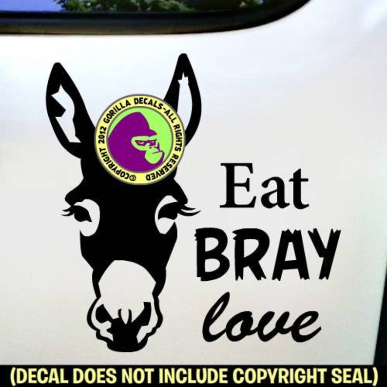 EAT BRAY LOVE Donkey Burro Vinyl Decal Sticker - Etsy