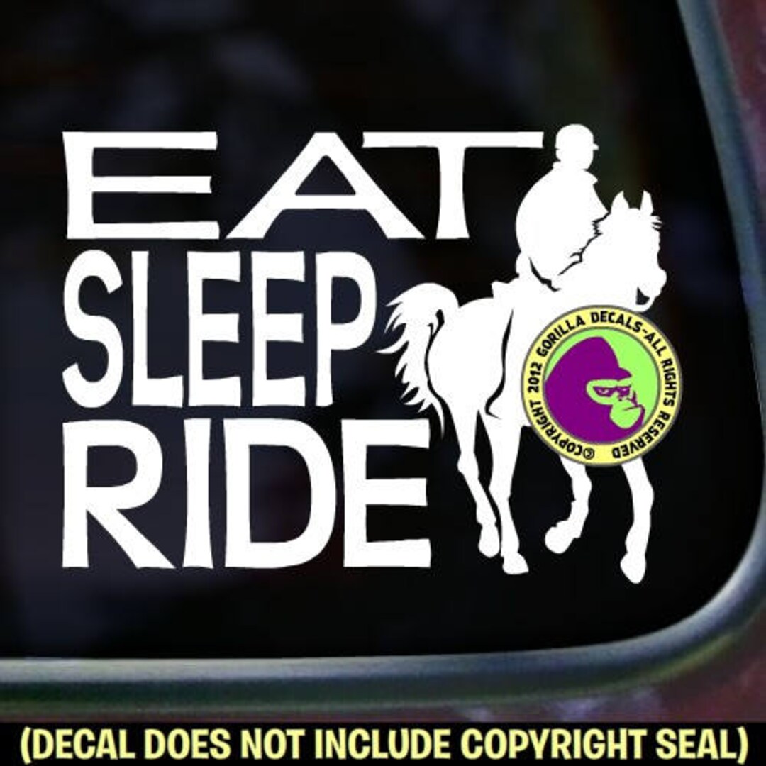 EAT SLEEP RIDE Endurance Horse Rider Trail Vinyl Decal Sticker - Etsy