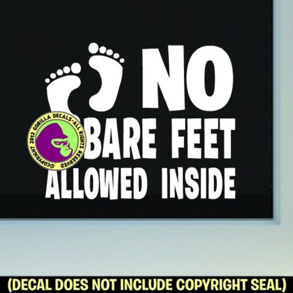 No Feet Allowed Sign