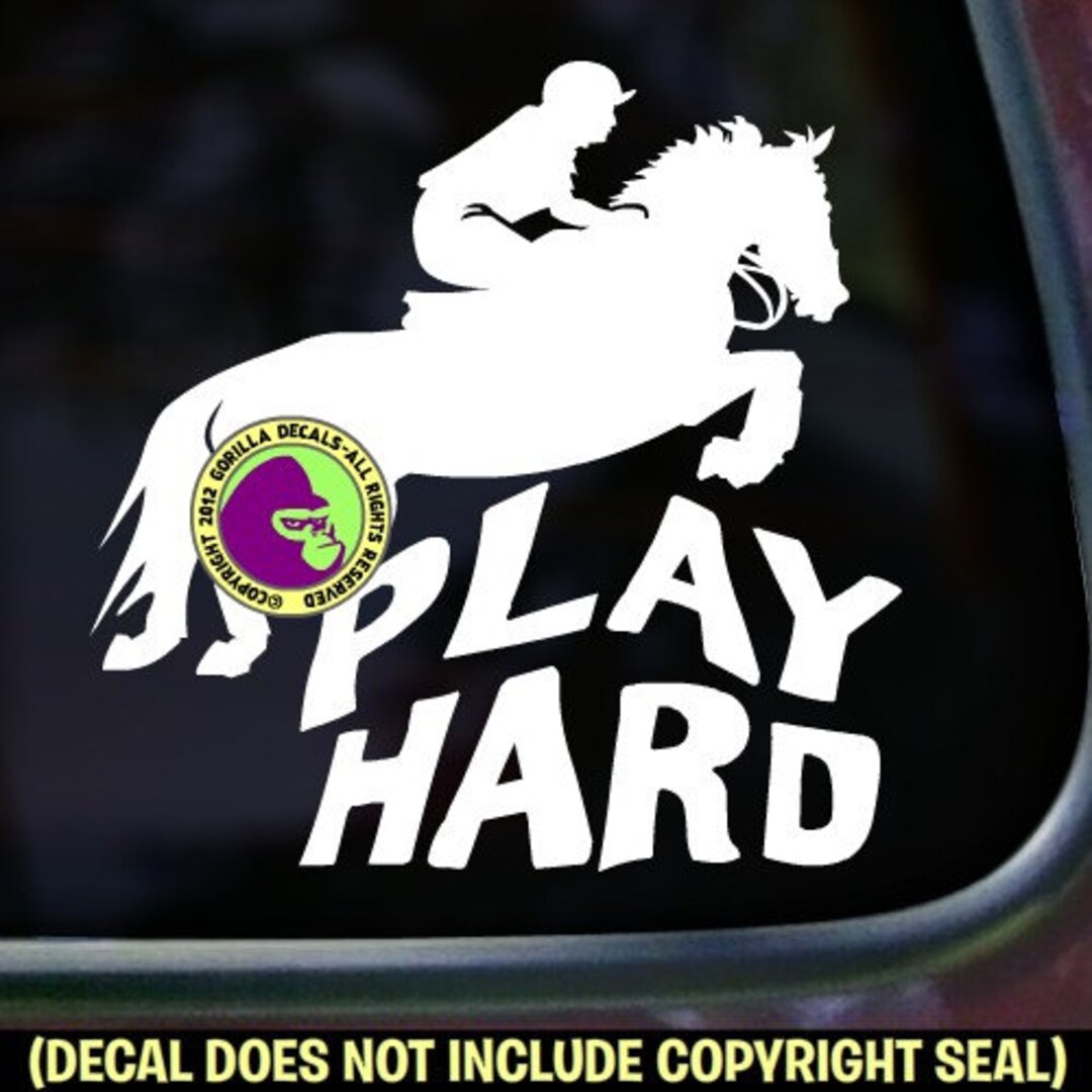 PLAY HARD Cross Country - Horse Rider Eventer 3 Day Eventing Vinyl ...
