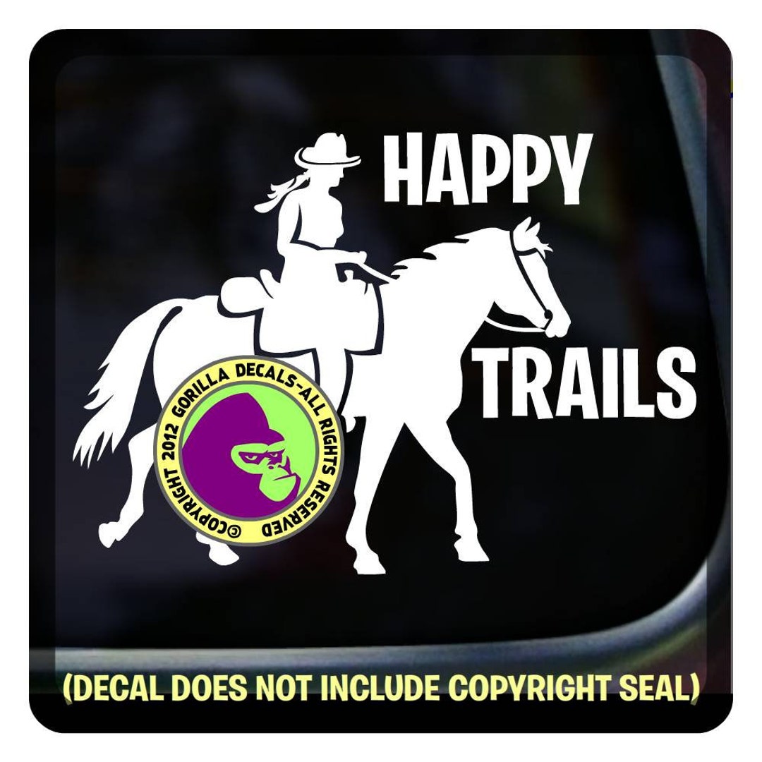 HAPPY TRAILS Trail Rider Horse Riding Vinyl Decal Sticker - Etsy