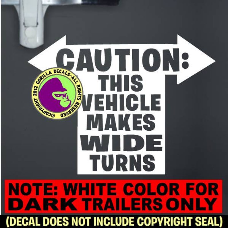 Vehicle Makes WIDE TURNS RV Trailer Caution Sign Vinyl Decal | Etsy