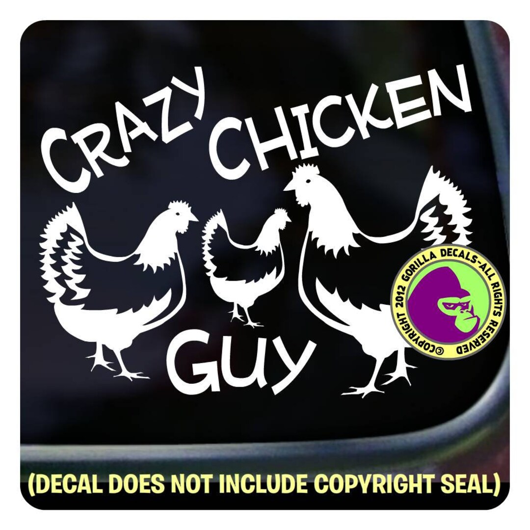 CRAZY CHICKEN GUY Funny Bird Fowl Love Farm Vinyl Decal Sticker - Etsy