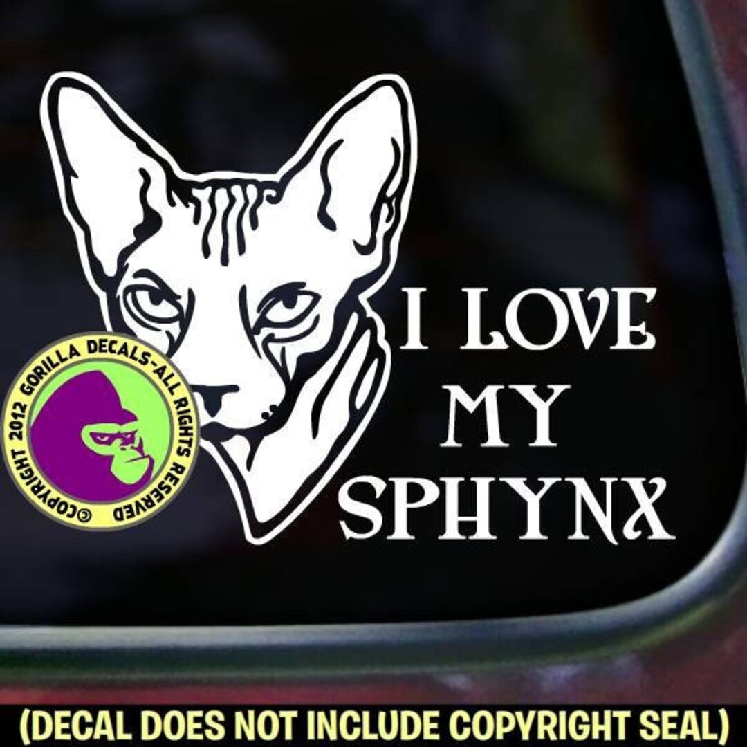 I LOVE MY SPHYNX Cat Breed Car Window Sign Vinyl Decal Sticker - Etsy