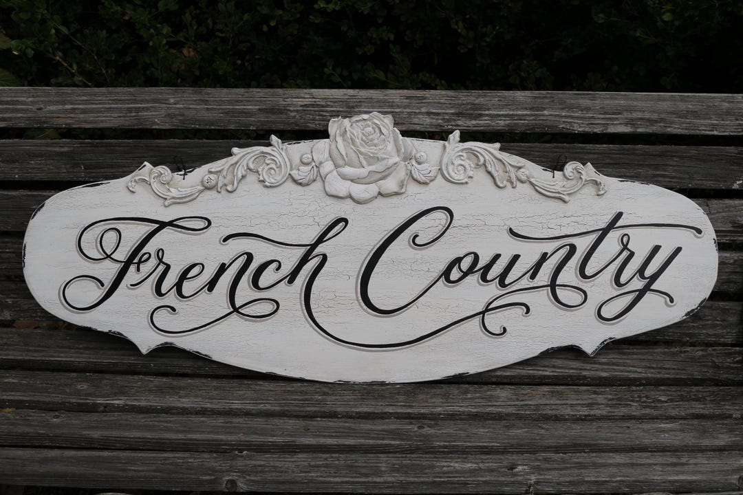 Hand Painted French Country Wood Sign - Shabby Chic Farmhouse Decor ...