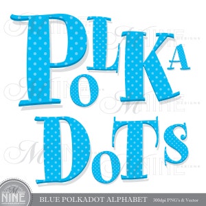 BLUE POLKADOT ALPHABET Clipart Digital Clip Art Vector File, Instant ...