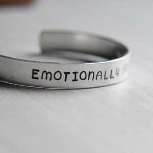 Hand Stamped Cuff Bracelet: Emotionally Fragile, Mental Health Gift - Etsy