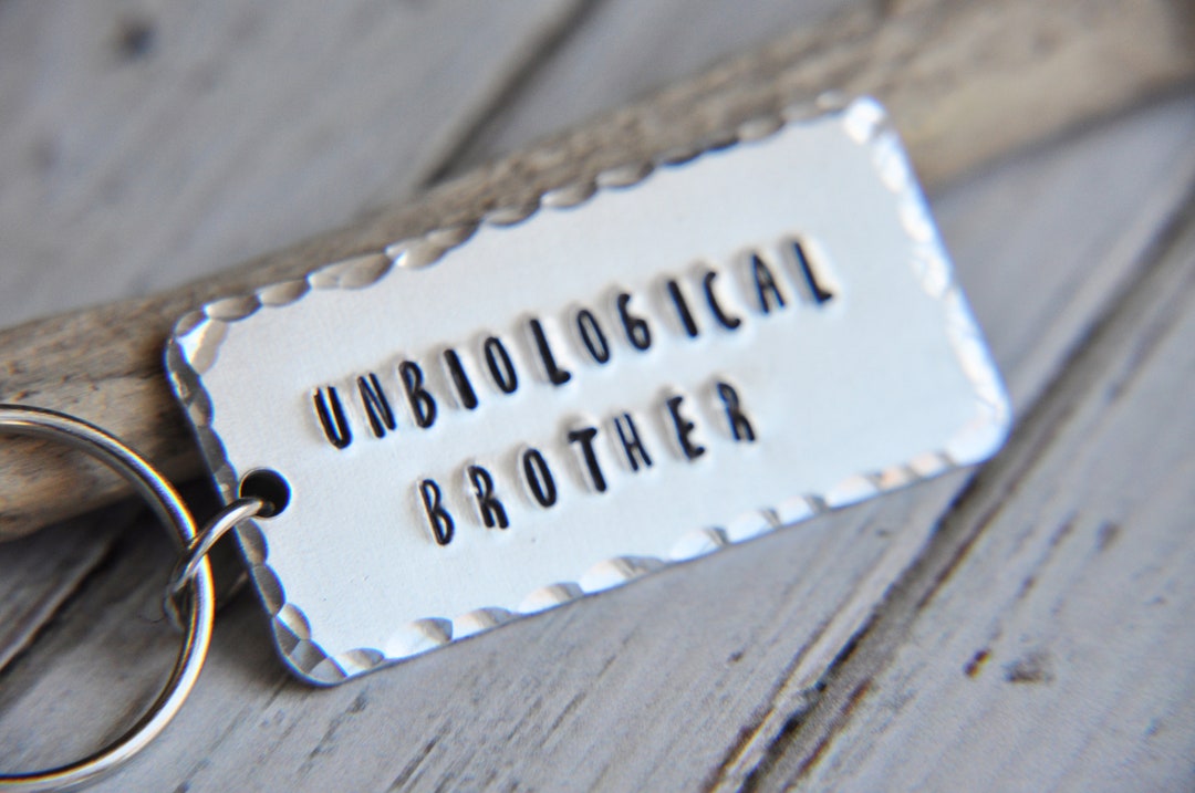 Unbiological Brother Key Chain Gift for Best Friend Gift for Brother ...