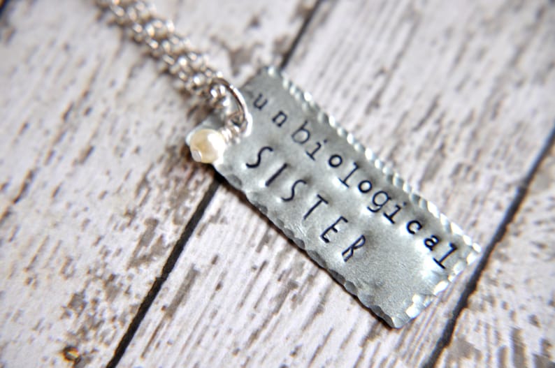 Unbiological Sister Necklace, Hand Stamped Steel, Best Friend Gift - Etsy
