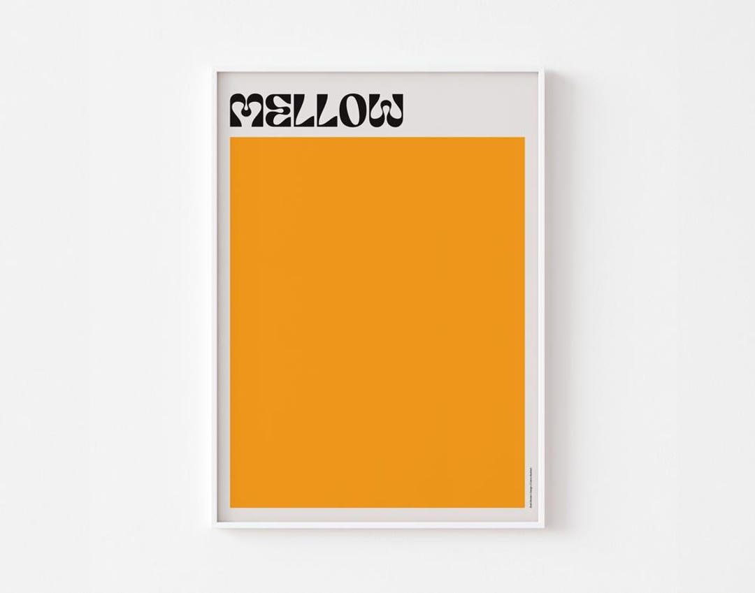 Mellow Yellow Poster Print | Pop Expression Typography | Vintage ...