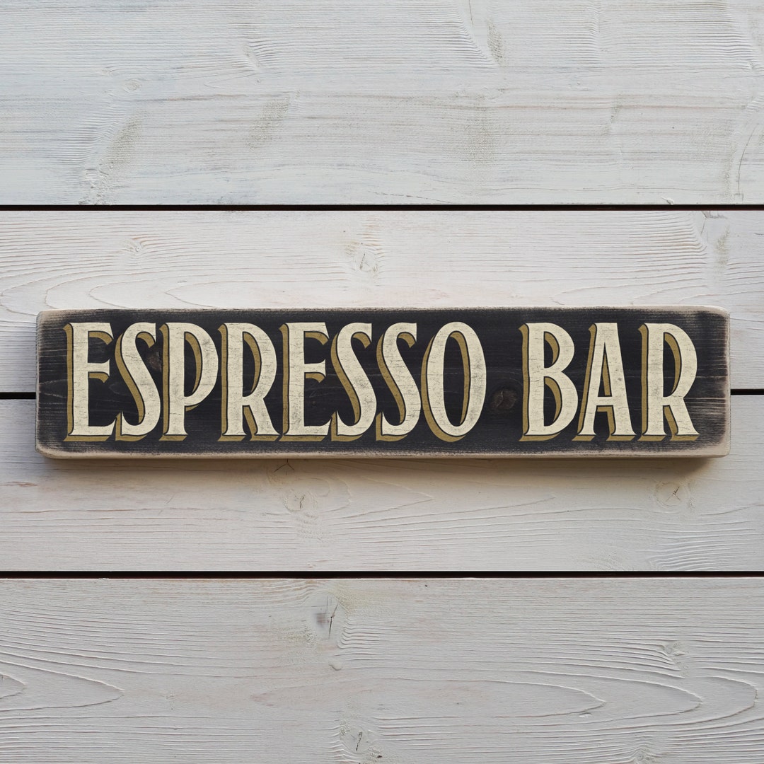 ESPRESSO BAR Vintage Style Wooden Sign. Handmade Retro Home Gift - Etsy