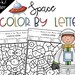 Color by Letter-outer Space, Color by Letter Coloring, Coloring Pages ...
