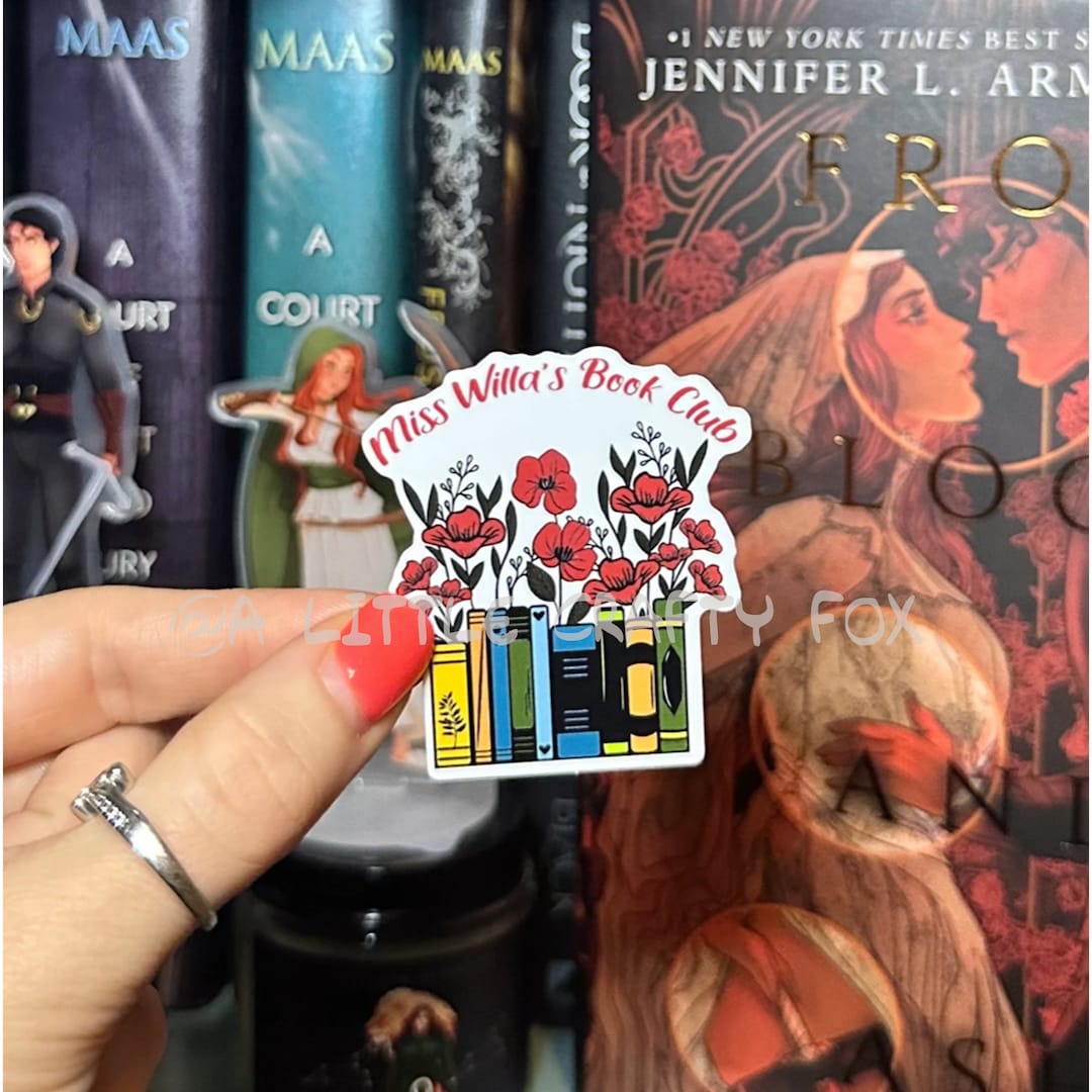 Miss Willa's Book Club From Blood and Ash Sticker | Bookish Sticker ...