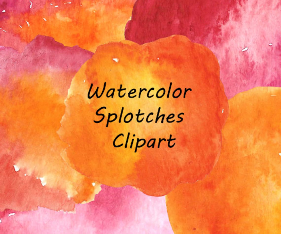Watercolor Splotches Clipart Splashes Clipart Watercolor - Etsy