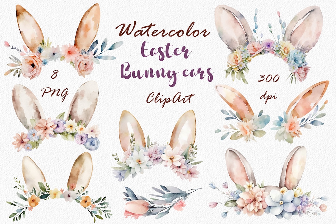 Easter Bunny Ears Clipart, Watercolor Spring Holyday Rabbit, Flowers ...